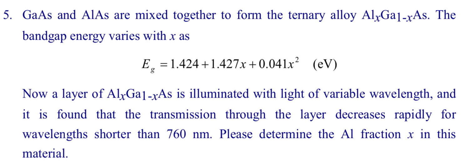 Solved by an EXPERT GaAs and AlAs are mixed together to form the ...