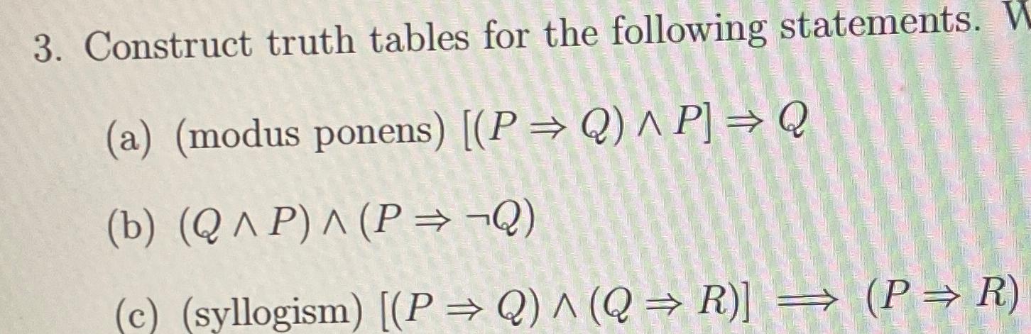 Solved Construct truth TableFor statement C )][()()]()[()( | Chegg.com