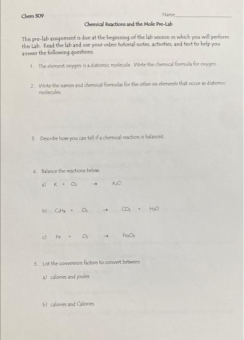 Solved Chem 309 Name Chemical Reactions and the Mole Pre-Lab | Chegg.com