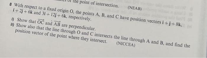 Solved 8 With respect to a fixed origin O, the points A,B, | Chegg.com