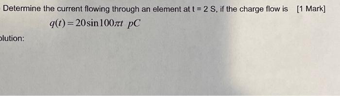 Solved Determine the current flowing through an element at | Chegg.com