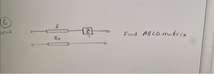 Find ABCD matrix | Chegg.com