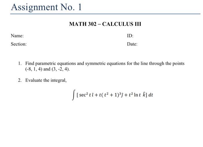 Solved 1 Find Parametric Equations And Symmetric Equations