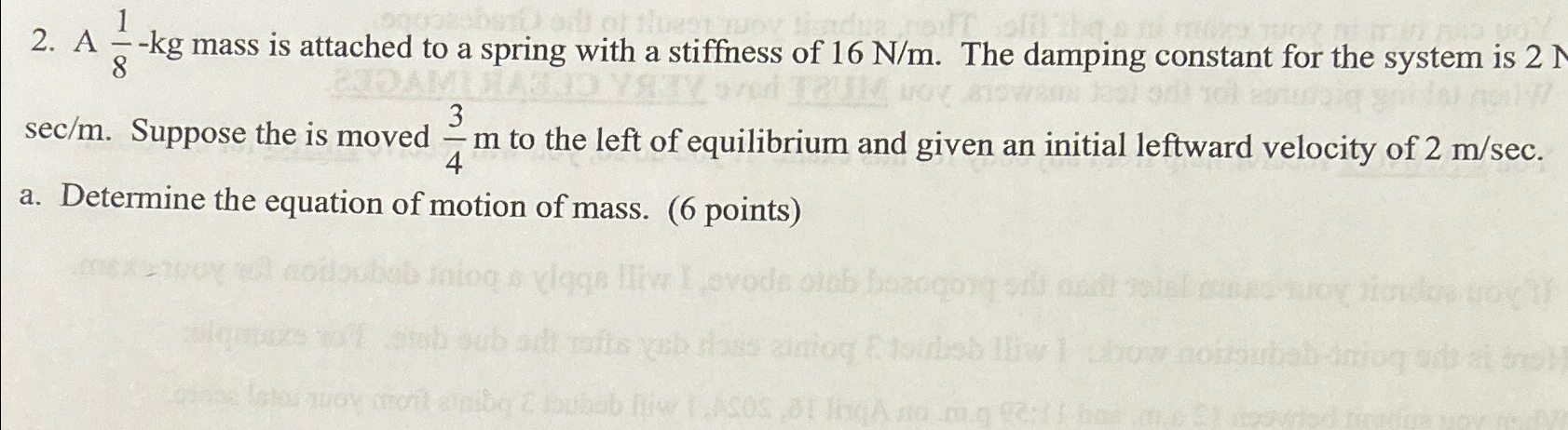 Solved A 18-kg ﻿mass is attached to a spring with a | Chegg.com