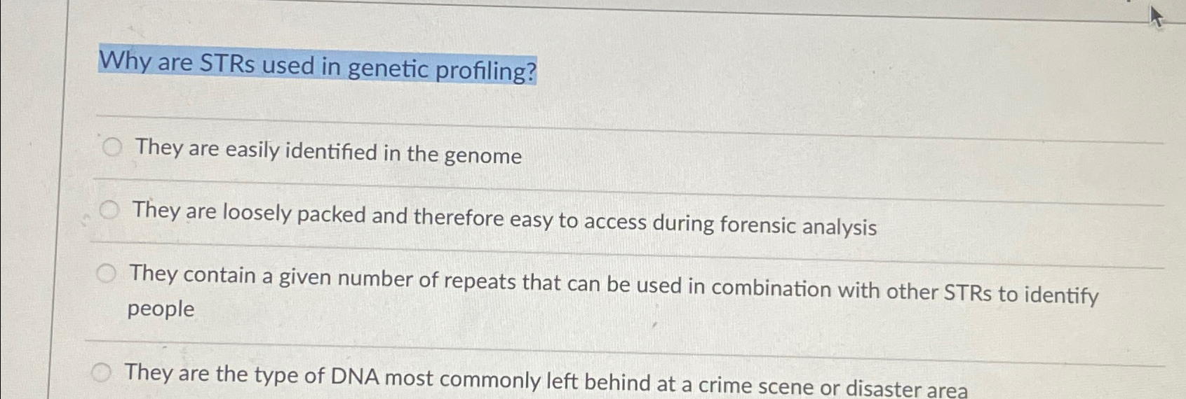 Solved Why are STRs used in genetic profiling?They are | Chegg.com