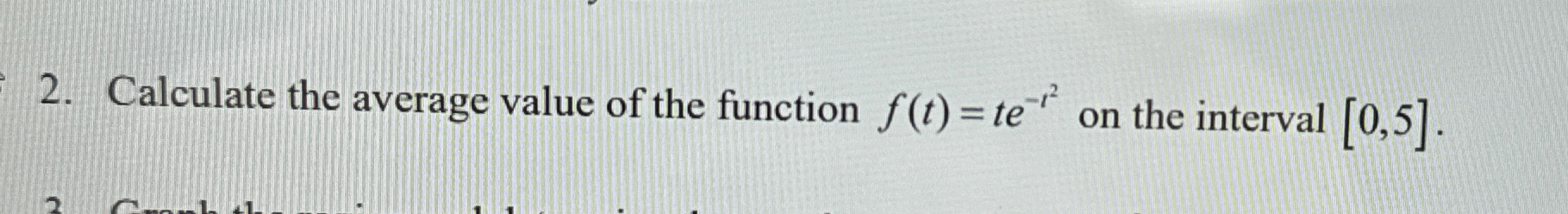 Solved Calculate the average value of the function | Chegg.com