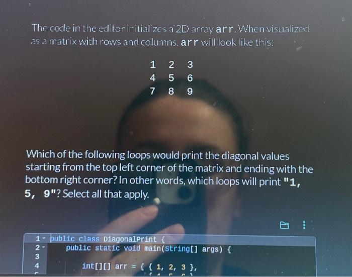Solved The code in the editer in tializes 12D array arr. | Chegg.com
