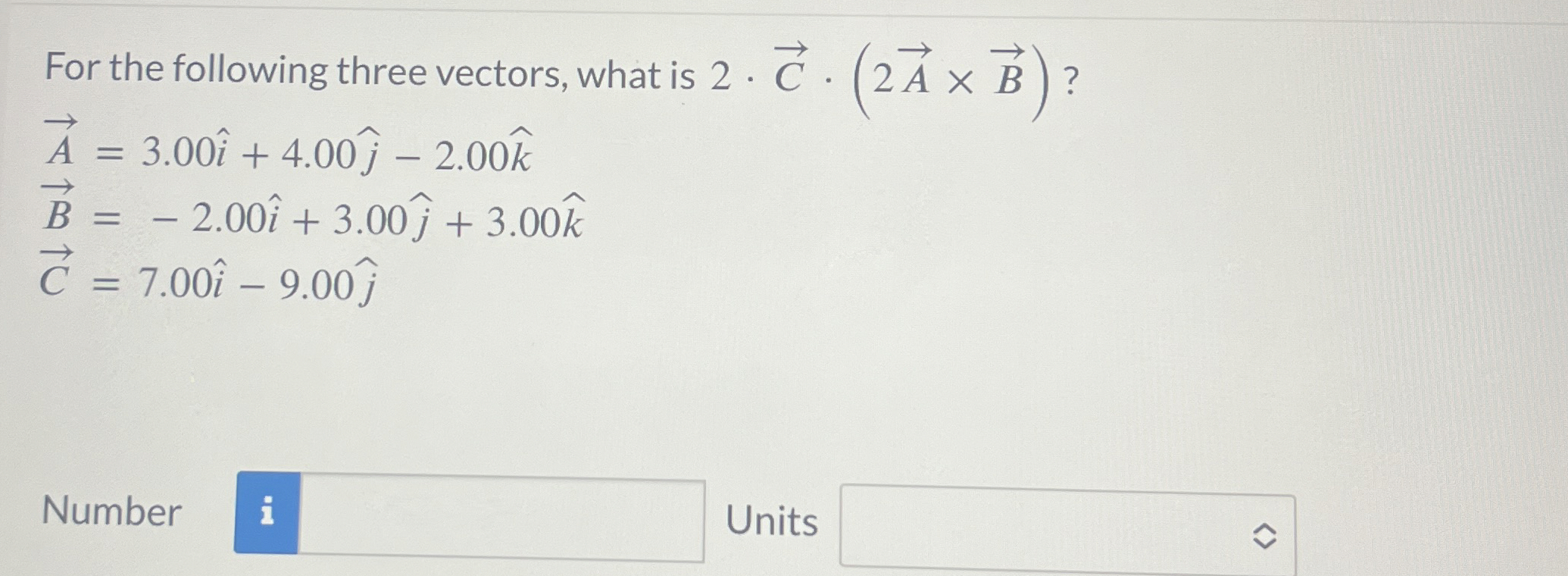 Solved For the following three vectors, what is | Chegg.com