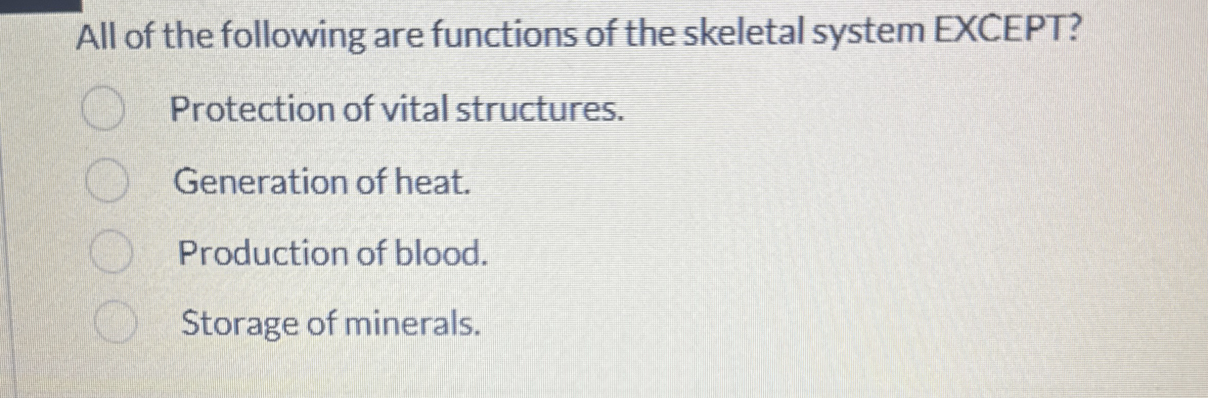 Solved All of the following are functions of the skeletal | Chegg.com