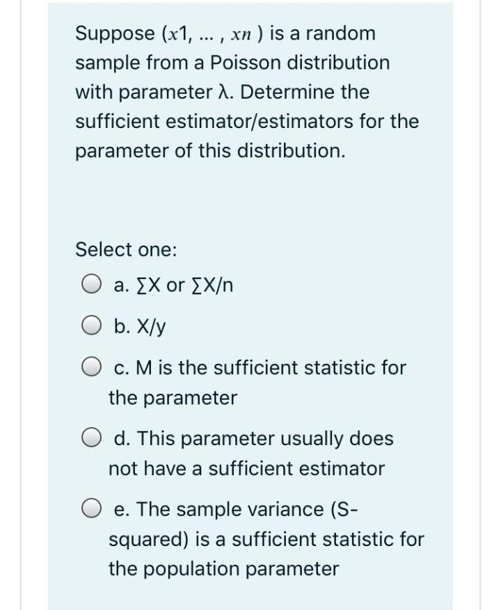 Solved Suppose (x1,…,xn) is a random sample from a Poisson | Chegg.com