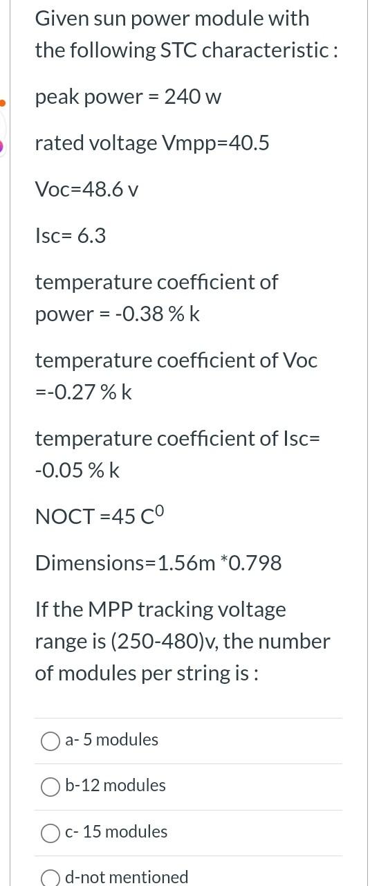Solved Given sun power module with the following STC | Chegg.com