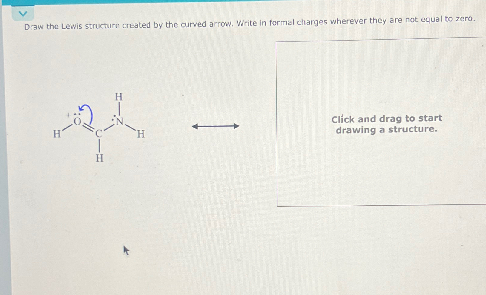 Solved Draw the Lewis structure created by the curved arrow. | Chegg.com