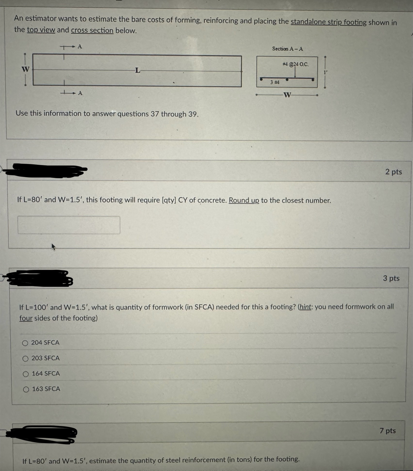 Solved If L=100' ﻿and W=1.5', ﻿what is quantity of formwork | Chegg.com