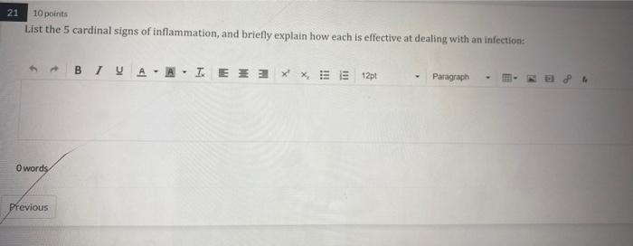 Solved 21 10 points List the 5 cardinal signs of | Chegg.com