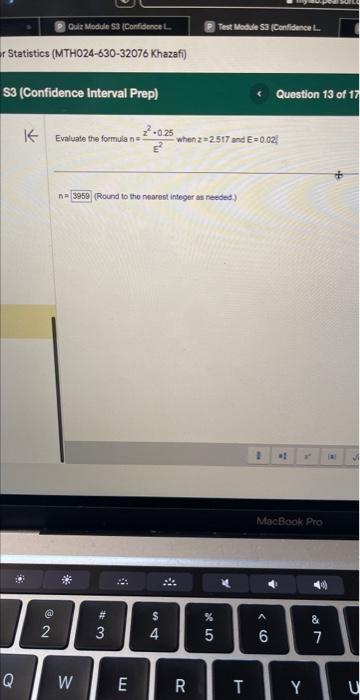 Solved Evaluate the foemula n=E2z2⋅0.25 when z=2.517 and | Chegg.com