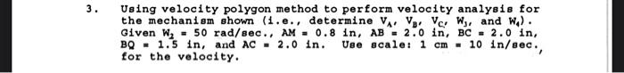 Solved Using velocity polygon method to perform velocity | Chegg.com