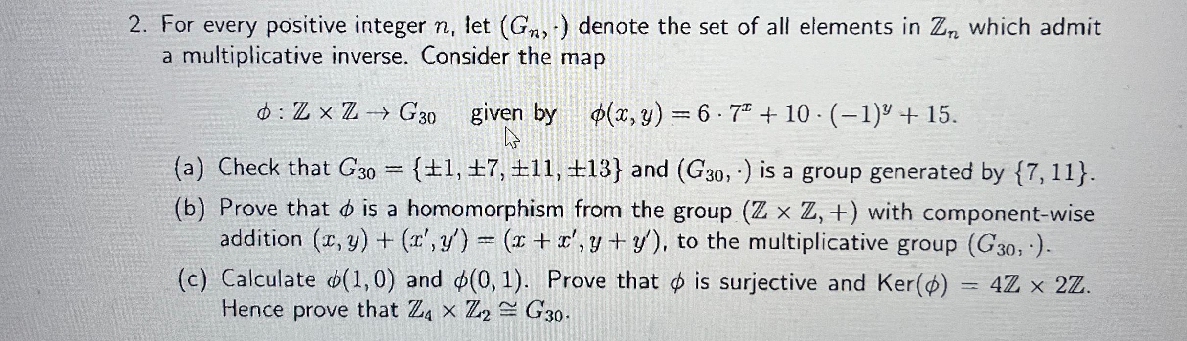 Solved For every positive integer n, ﻿let (Gn,*) ﻿denote the | Chegg.com