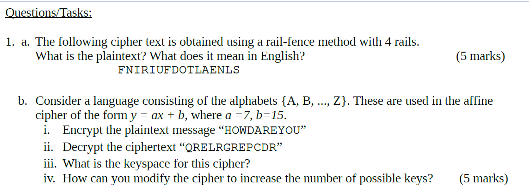 Solved Questions/Tasks:a. ﻿The following cipher text is | Chegg.com
