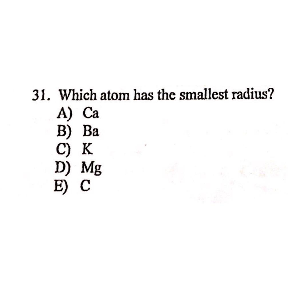 Solved Which atom has the smallest | Chegg.com