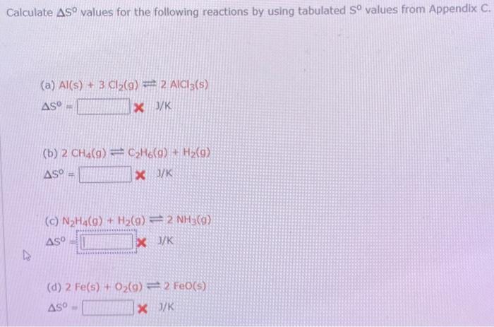 Calculate Δs∘ Values For The Following Reactions By 