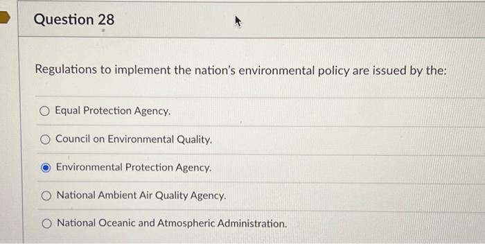 Question 28 Regulations to implement the nation's | Chegg.com