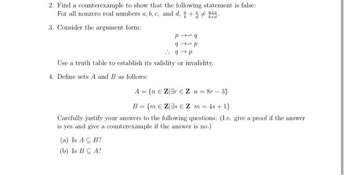 Solved 2. Find a counterexample to show that the following | Chegg.com