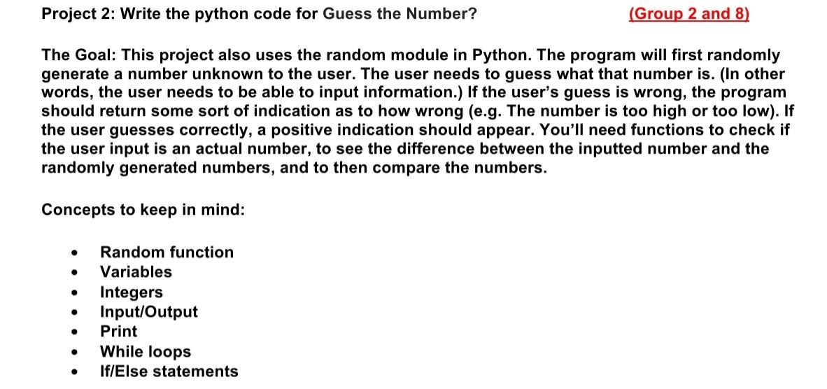 Solved Project 2: Write the python code for Guess the | Chegg.com
