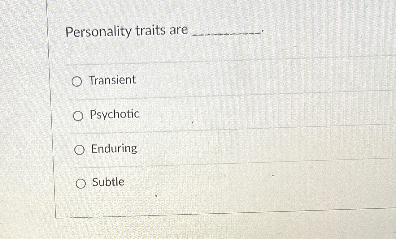 Solved Personality traits | Chegg.com