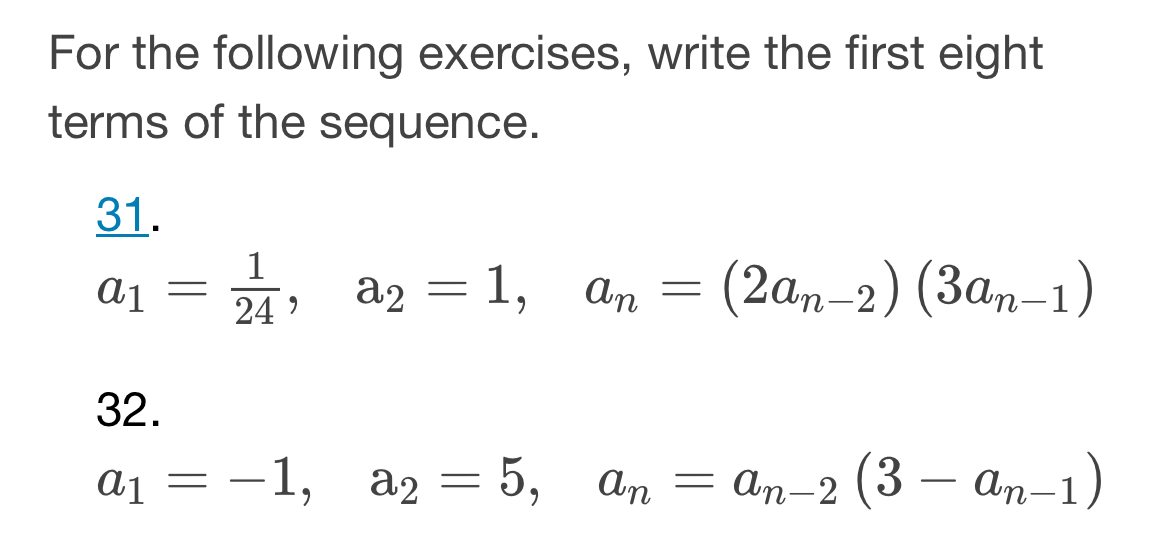 Solved For the following exercises, write the first eight | Chegg.com