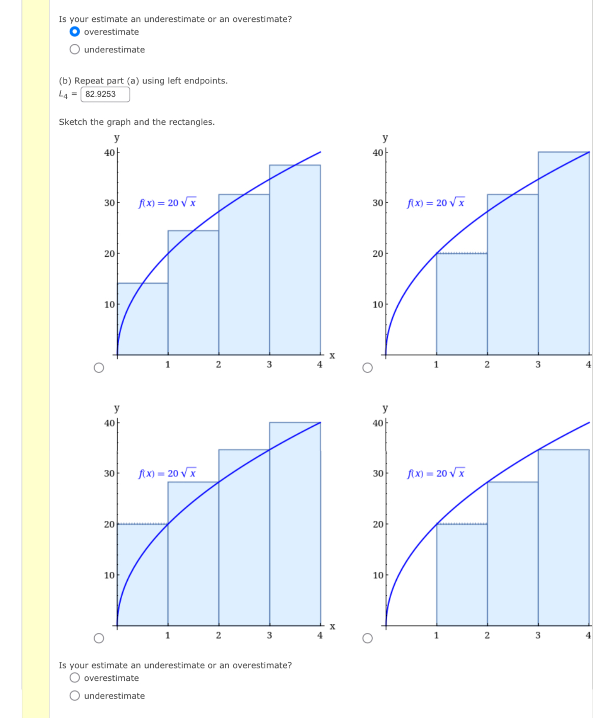 Solved Is Your Estimate An Underestimate Or An