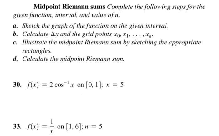 Solved Midpoint Riemann sums Complete the following steps | Chegg.com