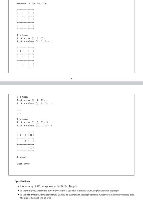 Solved Write a c++ code for tic tac toe game. follow the | Chegg.com