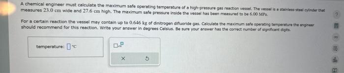 Solved A chemical engineer must calculate the maximum safe | Chegg.com