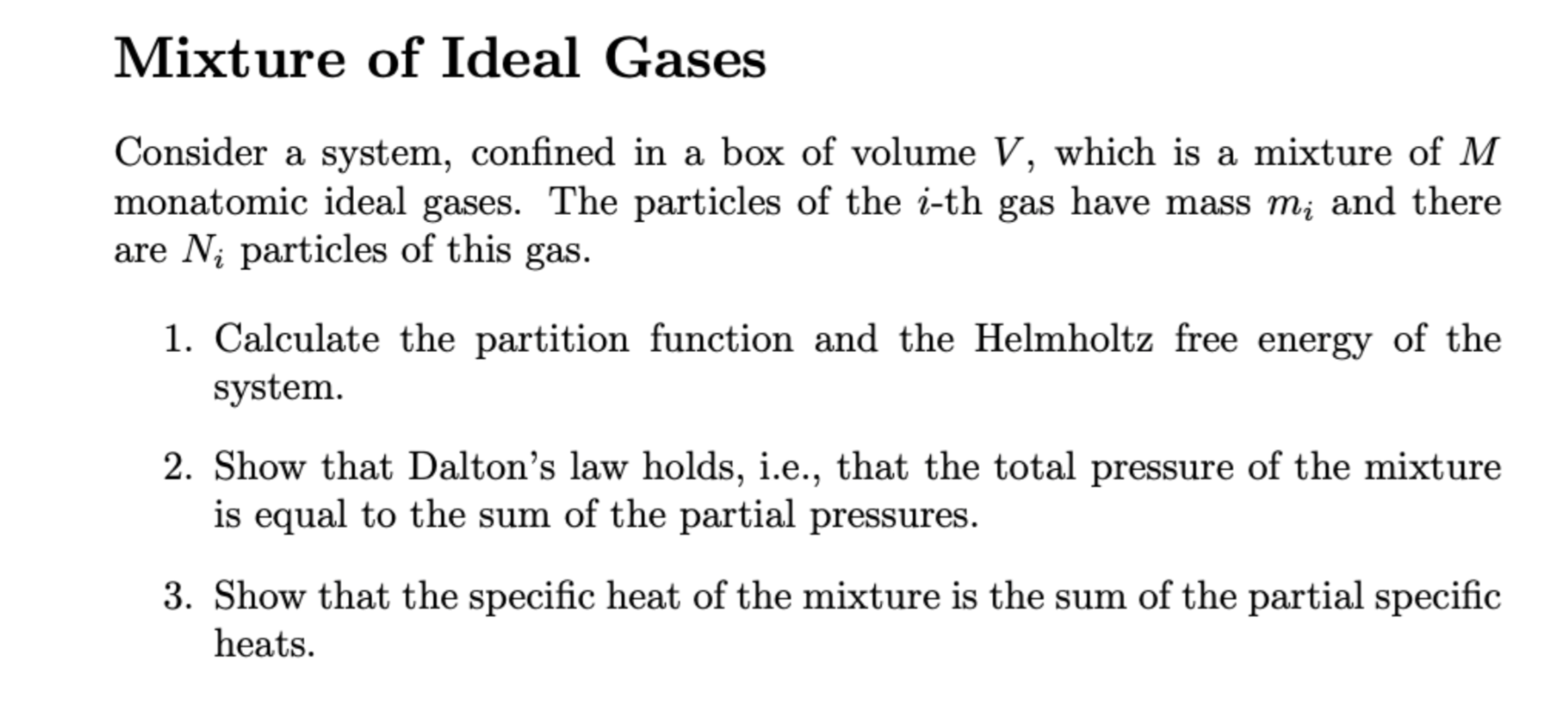 Solved Mixture of Ideal GasesConsider a system, confined in | Chegg.com