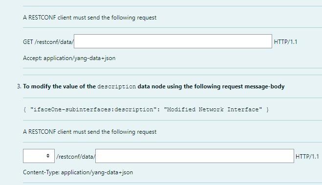 A RESTCONF client must send the following request | Chegg.com