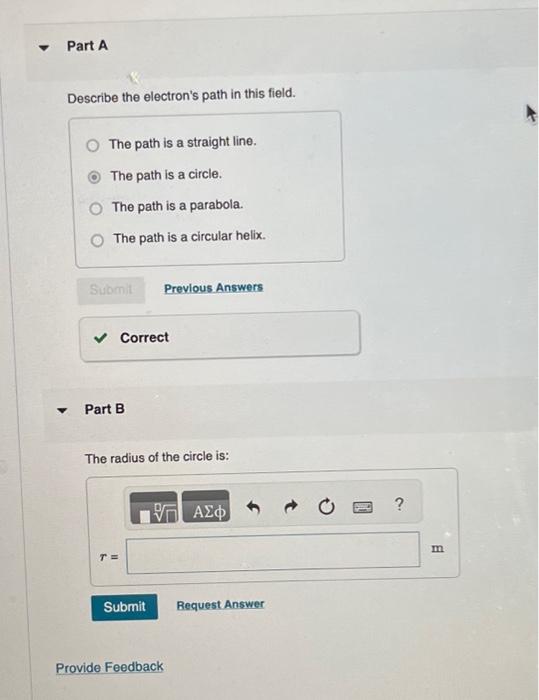 Solved Part A Describe the electron's path in this field. | Chegg.com
