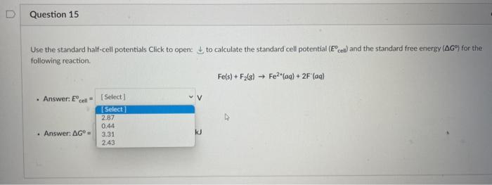 Solved Use the standard half-cell potentials Click to open: | Chegg.com
