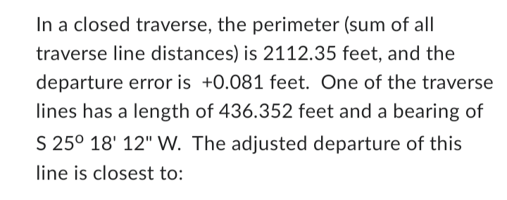 Solved In a closed traverse, the perimeter (sum of all | Chegg.com