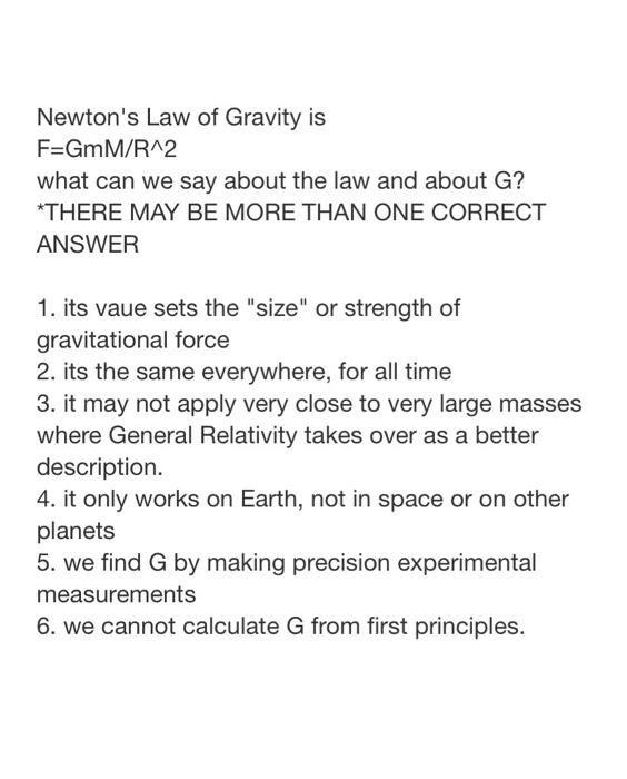 Solved Newton's Law of Gravity is F=GmM/R/2 what can we say | Chegg.com