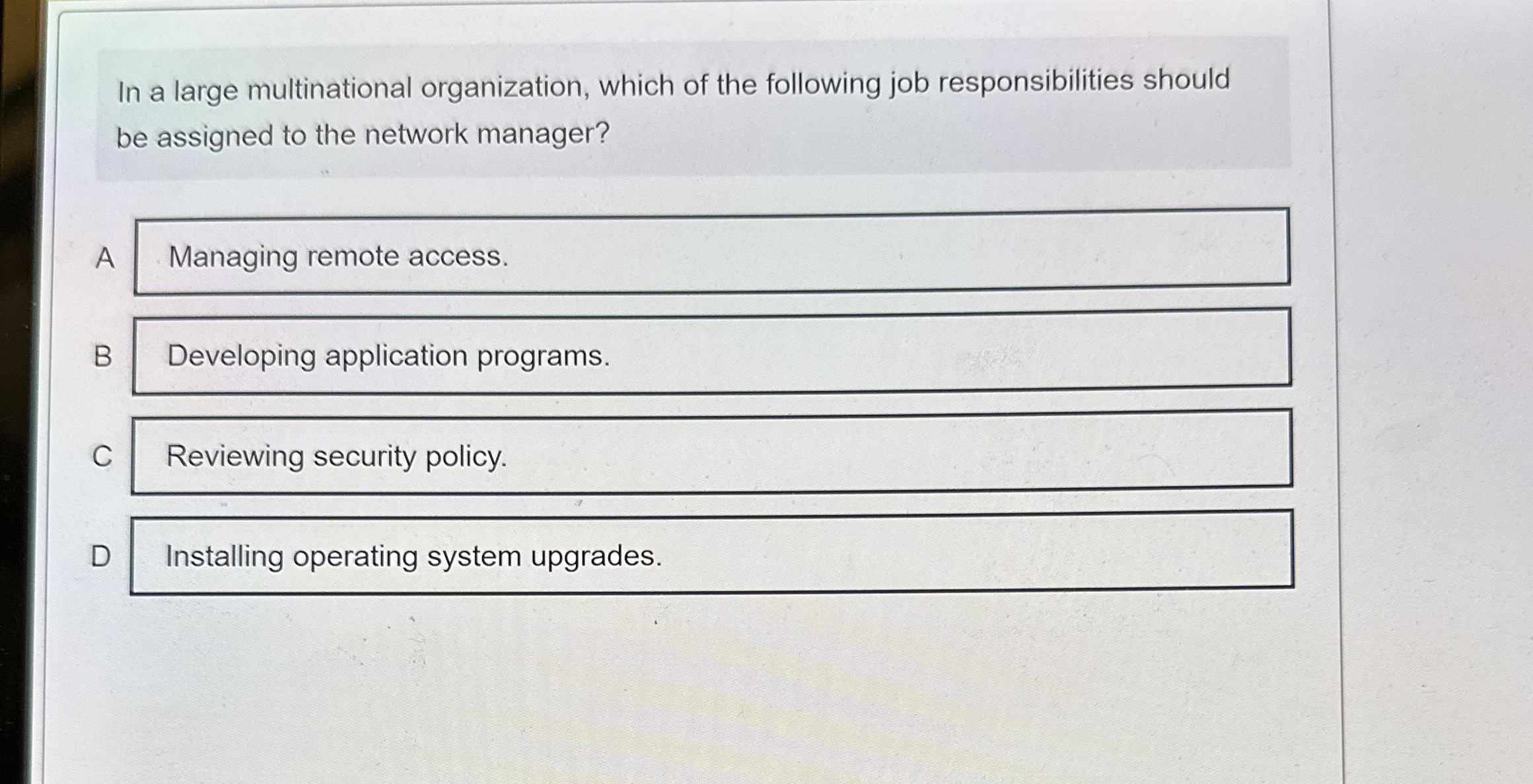 Solved In a large multinational organization, which of the | Chegg.com