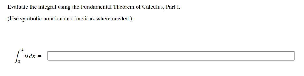 Solved Evaluate the integral using the Fundamental Theorem | Chegg.com