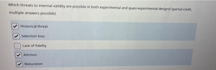 Solved Which threats to internal validity are possible in | Chegg.com