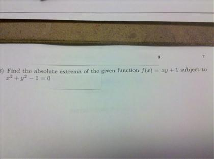 Solved Find the absolute extrema of given function f(x) = xy | Chegg.com