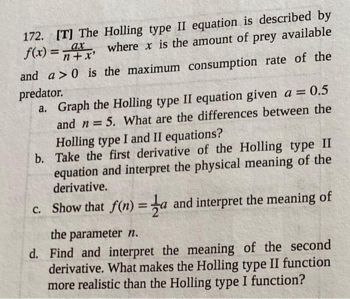 Solved 172. [T] The Holling type II equation is described by | Chegg.com