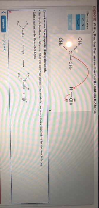 Solved EXERCISE Writing Reaction Mechanisms: Electrophilic | Chegg.com