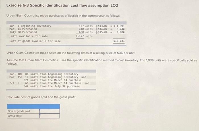 Solved Exercise 6-3 Specific identification cost flow | Chegg.com