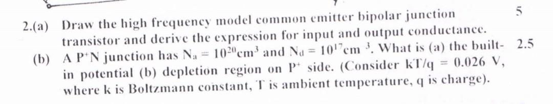Solved 2.(a) Draw the high frequency model common emitter | Chegg.com