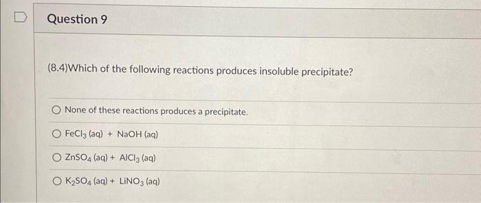 Solved (8.4)Which of the following reactions produces | Chegg.com