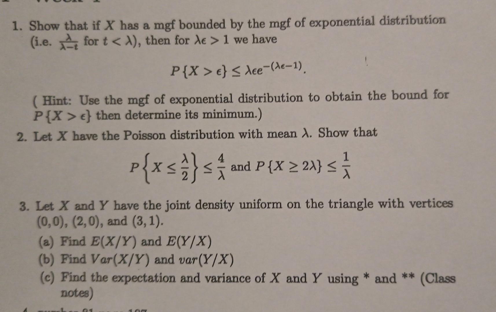 Solved 1. Show that if X has a mgf bounded by the mgf of | Chegg.com