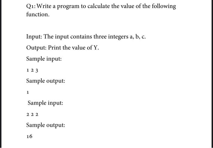Solved Q1: Write a program to calculate the value of the | Chegg.com